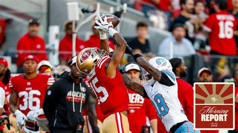 Morning Report Highlights From Preseason Week 1 49ers Webzone