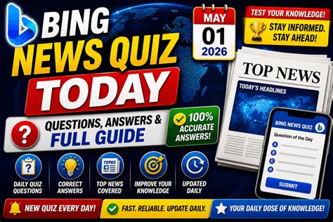 Bing News Quiz Today May 01 2026 Questions Answers