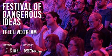Festival Of Dangerous Ideas Live Stream At 466 Peel Street Tamworth
