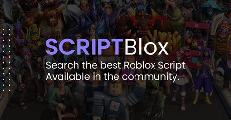 Search The Best Roblox Scripts Available In Community Scriptblox