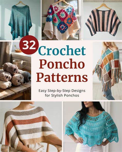 32 Crochet Poncho Patterns Easy Step By Step Instructions
