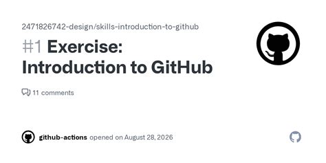 Exercise Introduction To Github · Issue 1 · 2471826742 Designskills Introduction To Github