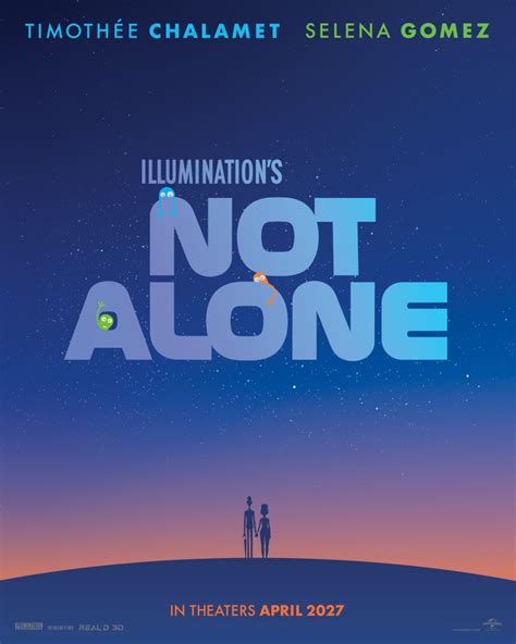 Not Alone Starring Chalamet And Gomez Sets 2027 Release