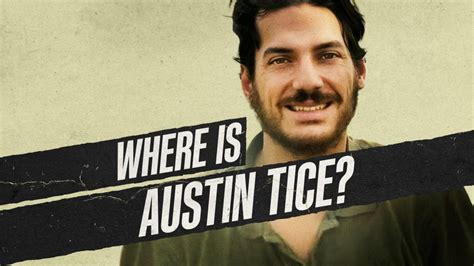 Where Is Austin Tice Podcast Coming To Bbc And Npr