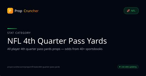 Nfl 4th Quarter Pass Yards Props Propcruncher
