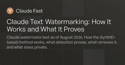 Does Claude Watermark Text How It Works What It Proves