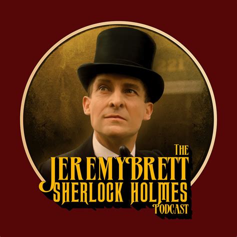 Artifact From The Jeremy Brett Sherlock Holmes Podcast Facebook