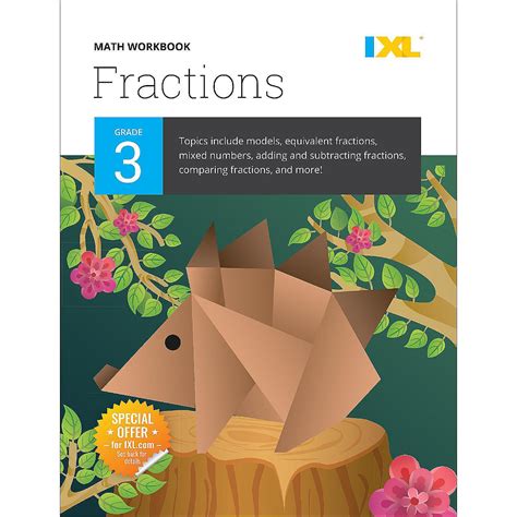 Ixl Fractions 3rd Grade Math Workbook Covering Adding Subtracting And Comparing Fractions