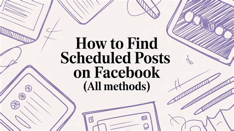 How To Find Scheduled Posts On Facebook All Metho Beplan Blog