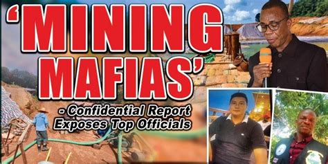 ‘mining Mafias Confidential Report Exposes Top Officials Verity News