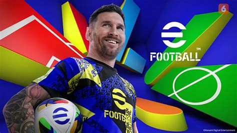 Konami Gulirkan Update Besar Besaran Efootball Musim 20242025 Ini