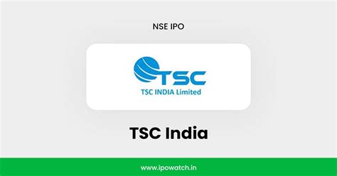 TSC India IPO Date Review Price Allotment Details IPO Watch