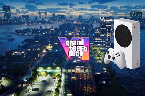 Gta 6 Confirmed For Xbox Series S As The Game Shows Available To