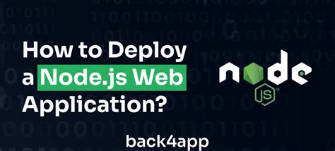 How To Deploy A Nodejs Web Application Step By Step Guide