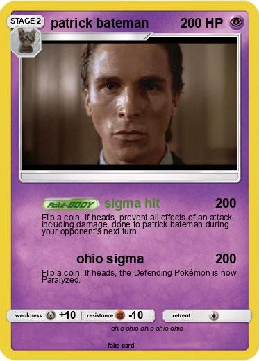 Pokémon Patrick Bateman 11 11 Sigma Hit My Pokemon Card