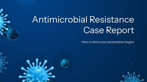 Antimicrobial Resistance Case Report Presentation