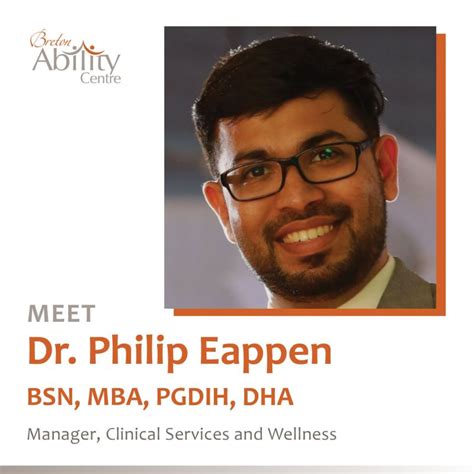 Breton Ability Centre On Linkedin Say Hello👋to Dr Philip Eappen Dr
