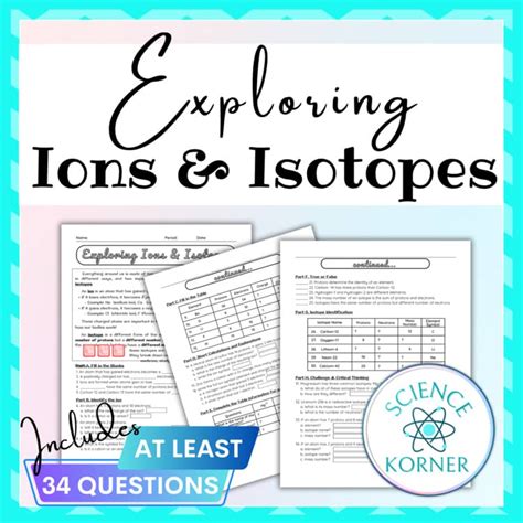 Exploring Ions And Isotopes Identifying Cations Anions And Isotopes