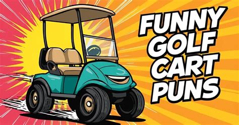 ⛳150 Golf Cart Puns To Drive Your Laughs Far🏌️‍♂️2026