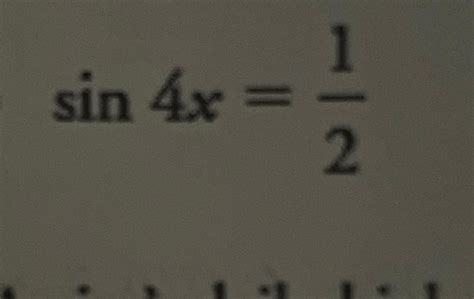 Solved Sin4x 12