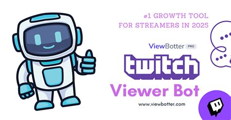 Twitch Viewer Bot The Smartest Way To Boost Your Stream In 2025