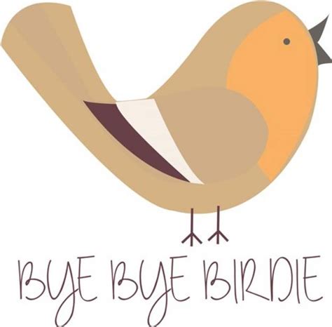 Bye Bye Birdie Svg File Print Art Svg And Print Art At