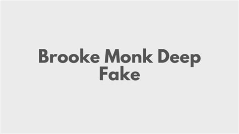 Brooke Monks Deepfake Dilemma 2024 Navigating Ai Ethics And Tiktok Fame
