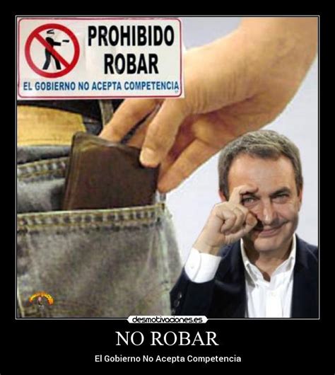 No Robar Desmotivaciones