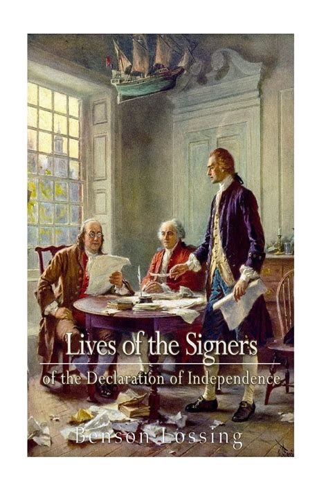 Lives Of Signers Of The Declaration Of Independence