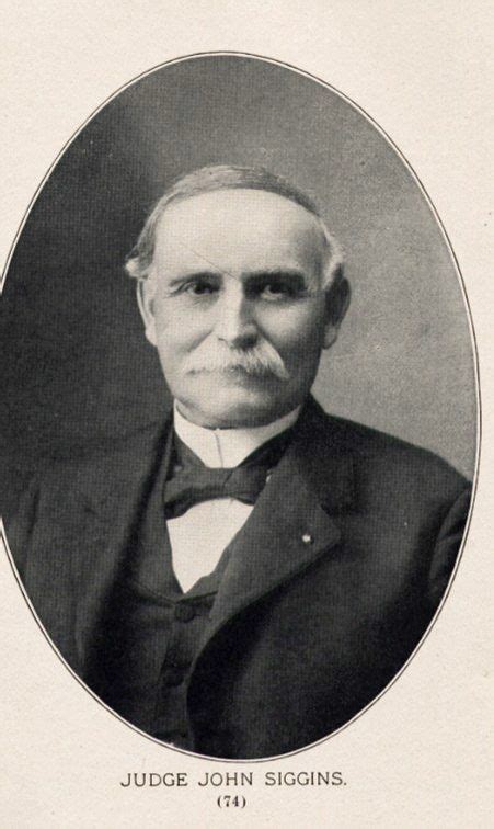 Judge John William Siggins 1839 1918 Monumento Find A Grave