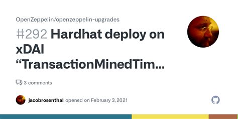 Hardhat Deploy On Xdai Transactionminedtimeout Error Timed Out Waiting For Transaction