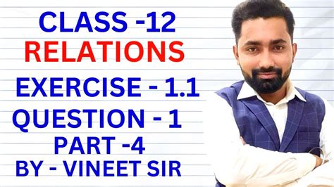 Question 1 Part 4 Of Exercise 11 Relation Class 12 Class 12