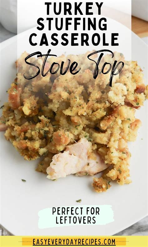 Stove Top Stuffing Turkey Casserole Easy Everyday Recipes