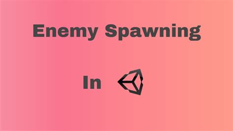 The Basics Of Enemy Spawning In Unity Youtube