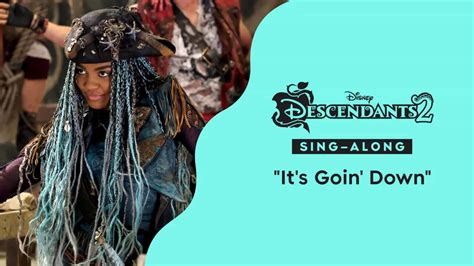 Ver Its Goin Down Sing Along Descendientes 2 Videoclip Disney