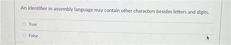 Solved An Identifier In Assembly Language May Contain Other