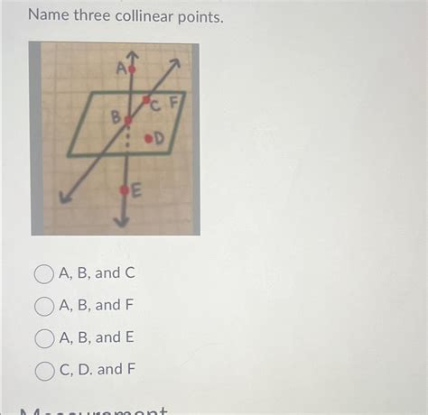 Solved Name Three Collinear Points A B And CA B And Chegg