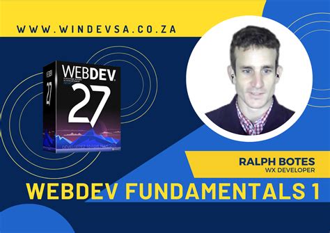 WebDev Fundamentals 1 WinDevSA Training