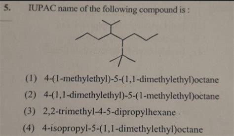 5 Iupac Name Of The Following Compound Is Ccccccccccccccc1