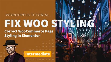 How To Fix WooCommerce Styling In Elementor WP Updoot
