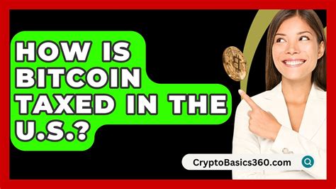 How Is Bitcoin Taxed In The Us Youtube