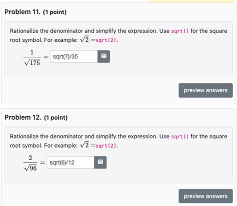 Solved Rationalize The Denominator And Simplify The
