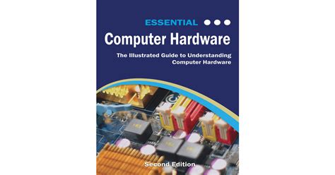 essential computer hardware [book]