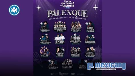 Cartelera Oficial Del Palenque Feria Tijuana 2025