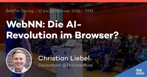 🚀 In Einer Stunde Startet Der Talk Zum Thema Webnn Die Ai Revolution Im Browser Auf Der