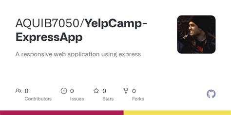 Github Aquib Yelpcamp Expressapp A Responsive Web Application Using Express