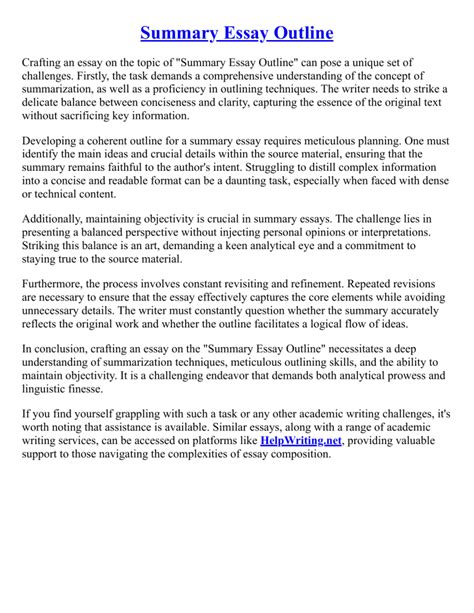 Summary Essay Outline Challenges And Techniques