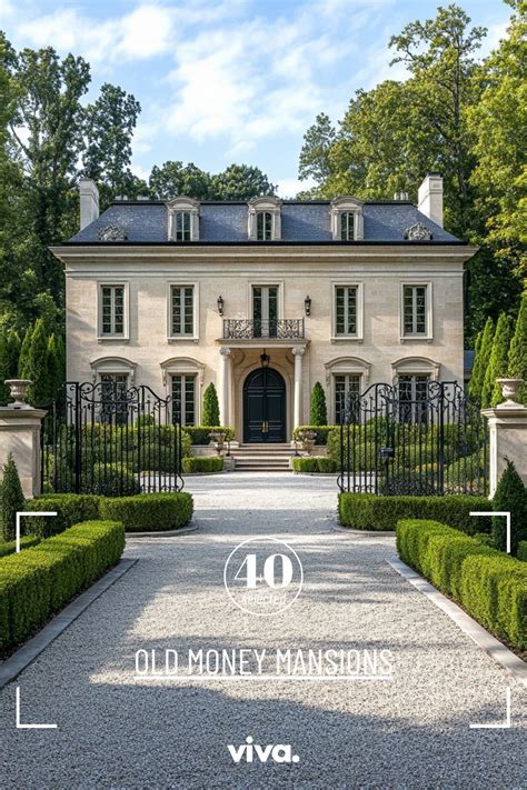 Explore Timeless Elegance Old Money House Interior Design Ideas Architecture House Townhouse