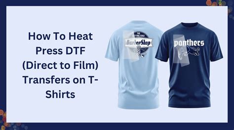 How To Heat Press Dtf Transfers On T Shirts Dtf Il