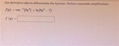 Solved Use Derivative Rules To Differentiate The Function
